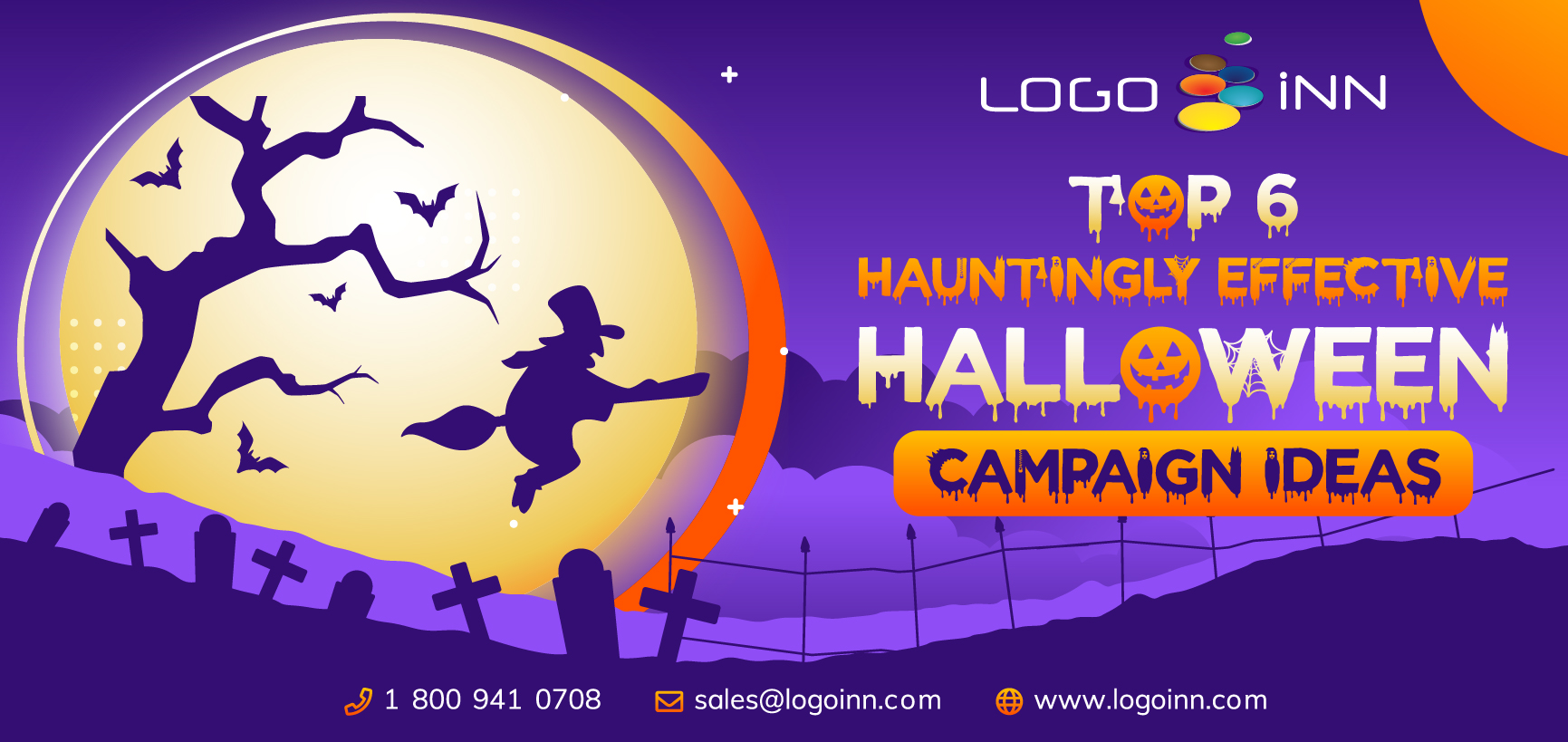 Top 6 Hauntingly Effective Halloween Campaign Ideas